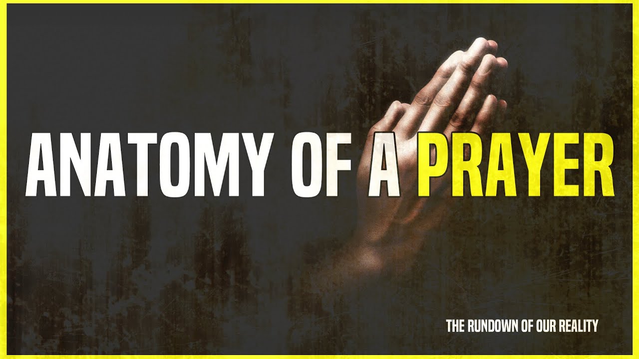 Anatomy Of A Prayer: Complete Version - YouTube
