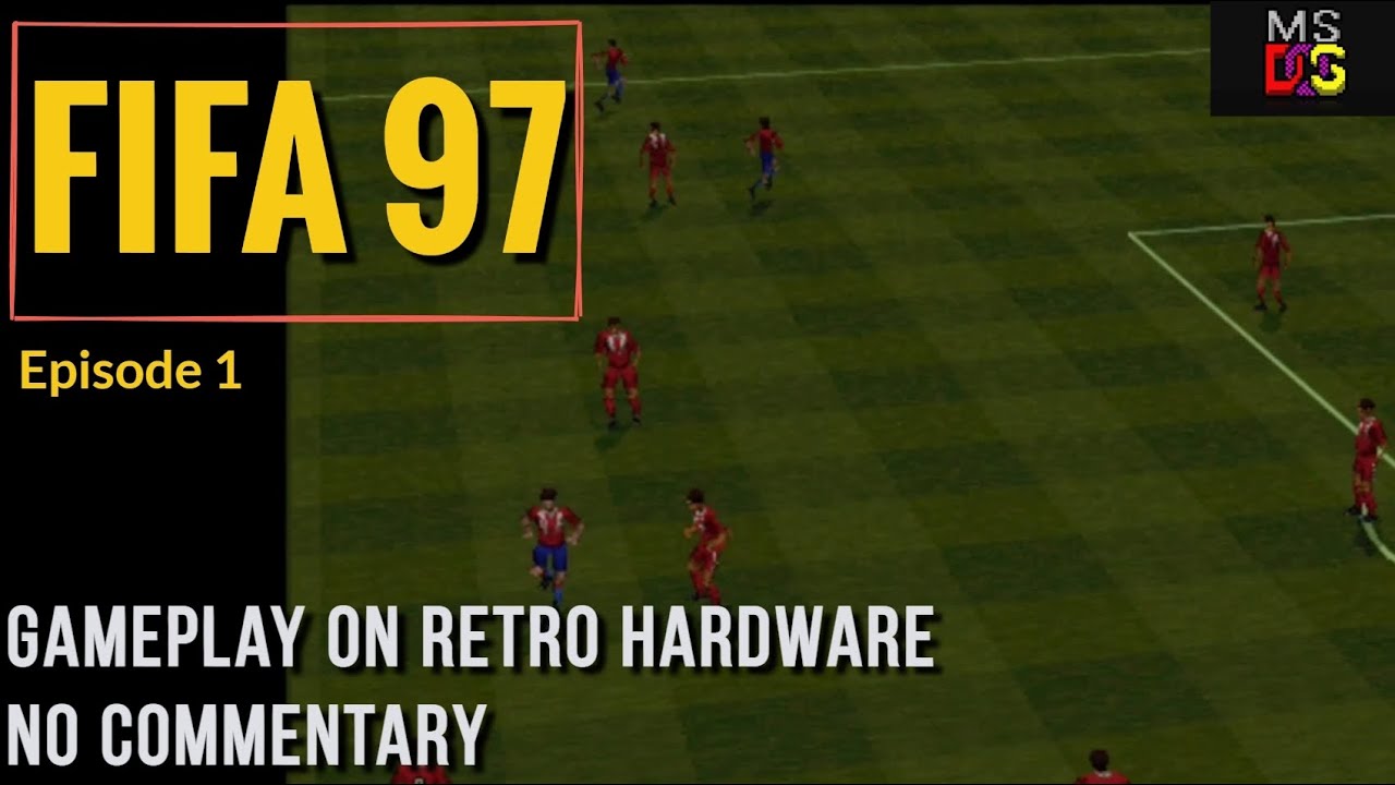 FIFA 97 [Ep.1] - Retro PC Gameplay [AMD K5 75Mhz - S3 Virge 2MB PCI ...