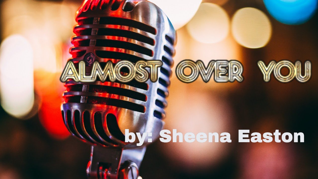 ALMOST OVER YOU-SHEENA EASTON COVER #music #coversong #cover #livemusic ...