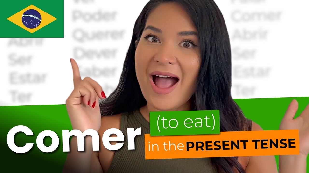 COMER in the Present Tense - Mastering Portuguese Verbs - YouTube