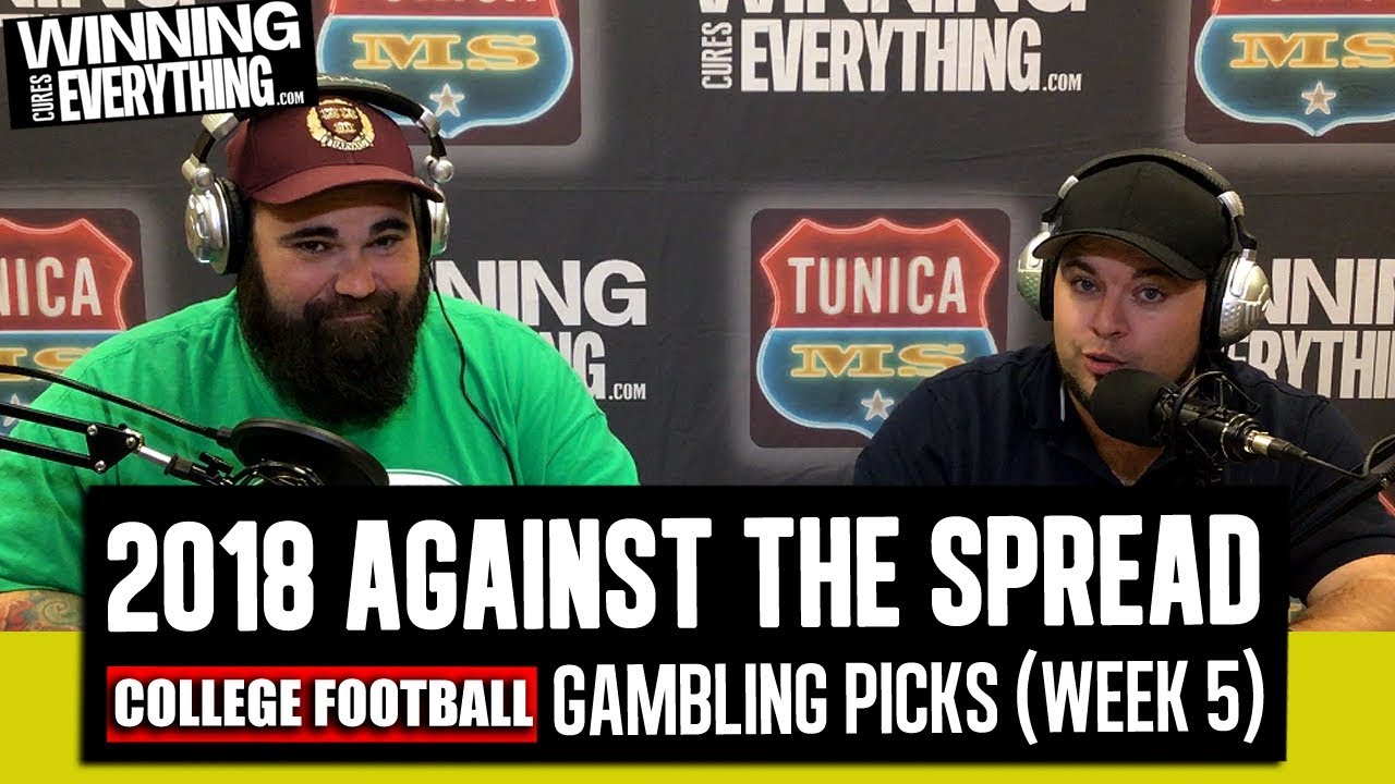 WCE: 2018 College Football Gambling Picks (Week 5) - YouTube