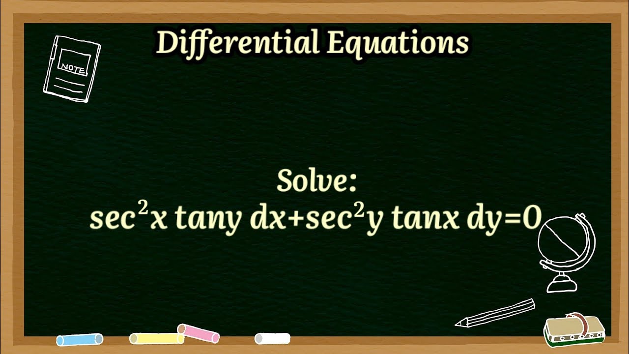 solve the differential equation sec^2xtanydx+sec^2ytanxdy=0 - YouTube