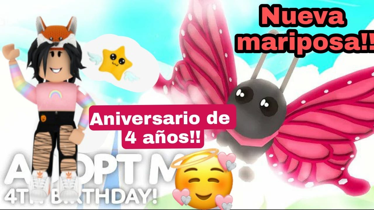 Nueva mascota MARIPOSA! 4to Aniversario DE Adopt Me!! 🥳 - YouTube