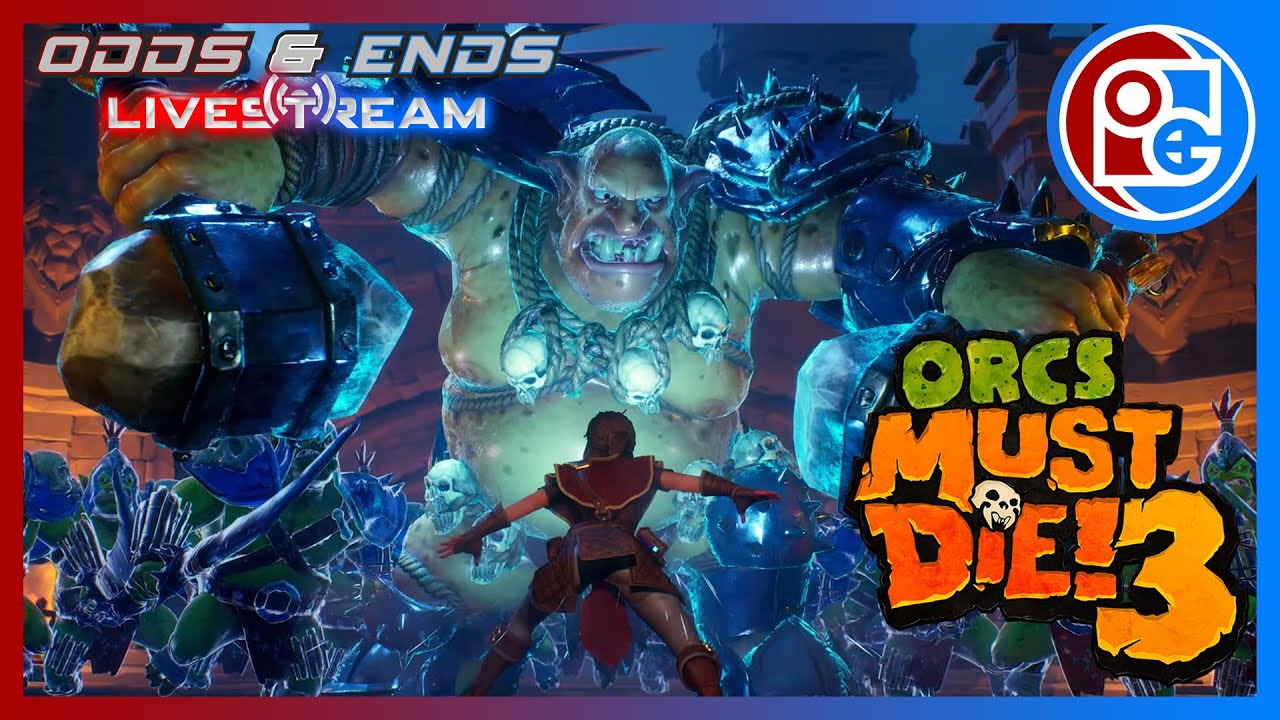 Odds & Ends Gaming - Sleepy Time Game Play - Orcs Must Die 3 - Scramble New Year's Eve Edition ...