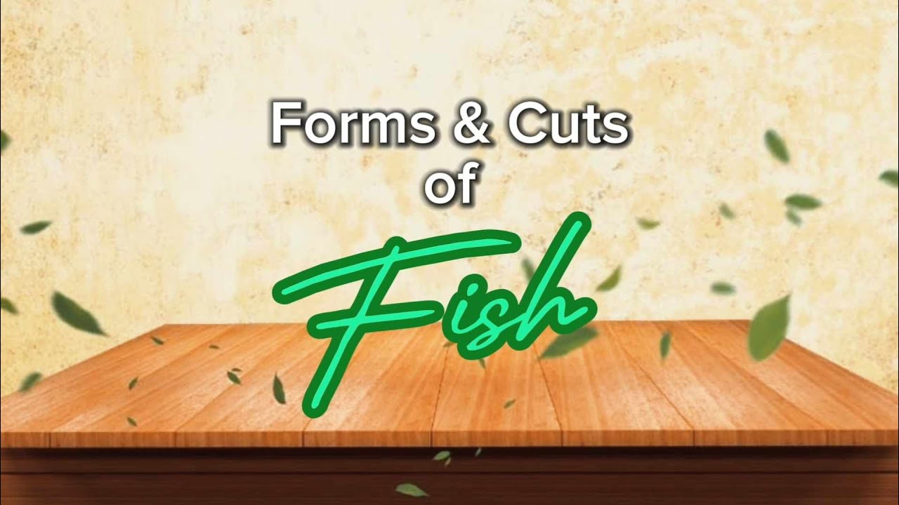 [AGRI-FISHERY AND ARTS] FORMS and CUTS of FISH - YouTube