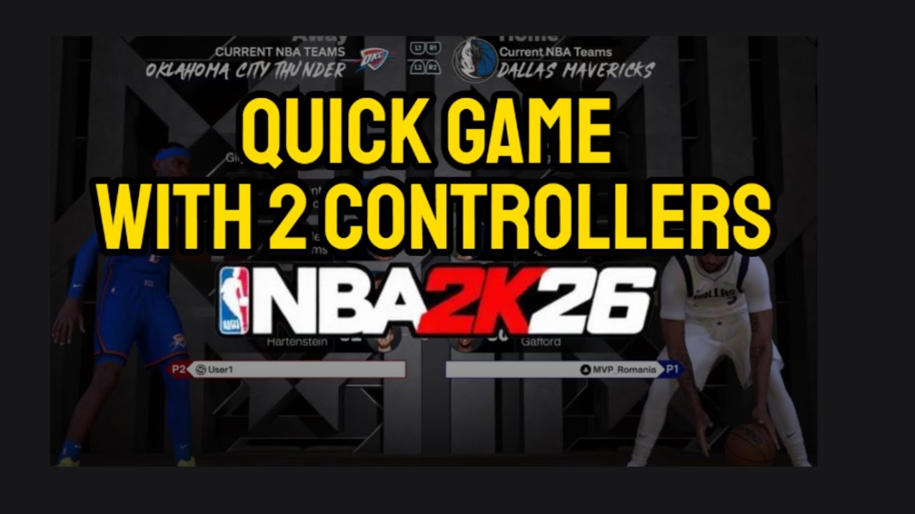 NBA 2K26 - How to Play a Quick Game with 2 Controllers (Tutorial) - YouTube