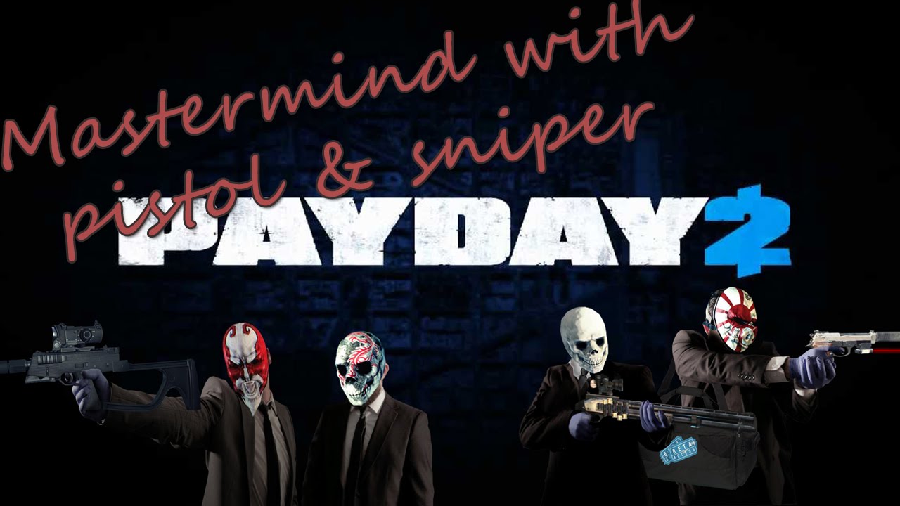 Payday 2: Mastermind, Chimano Custom & R93 - Roadtest - YouTube