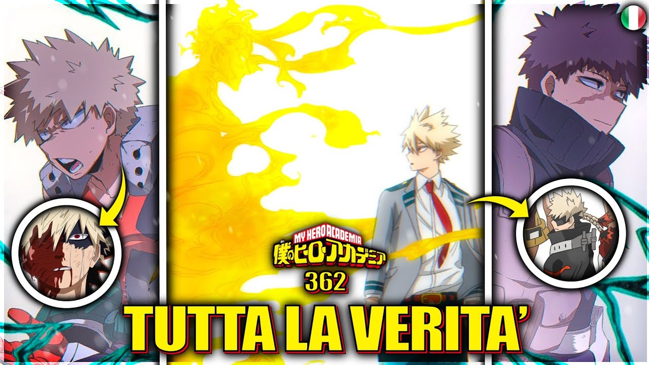 My Hero Academia 362 - TUTTA la VERITÀ su BAKUGOU, DEKU e sulla VISIONE ...
