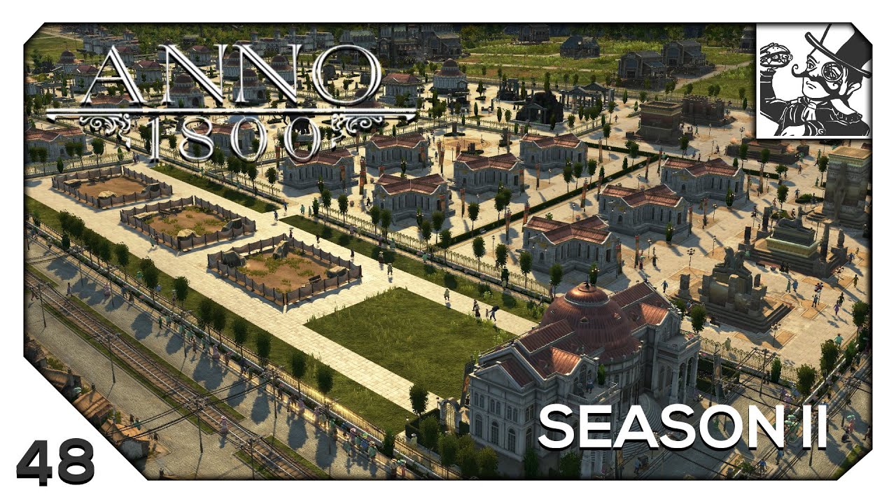Anno 1800: Season II #48 Starting to rebuild the Museum! - YouTube