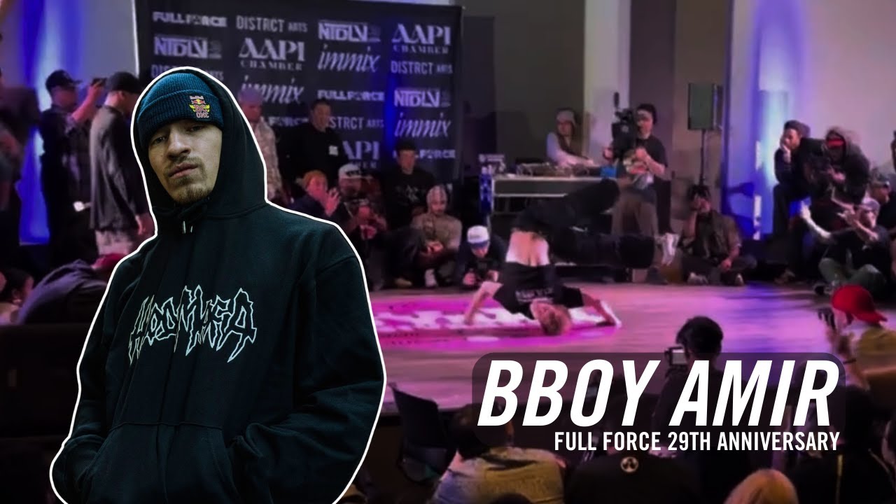 BBOY AMIR RECAP | FULL FORCE 29th ANNIVERSARY - YouTube