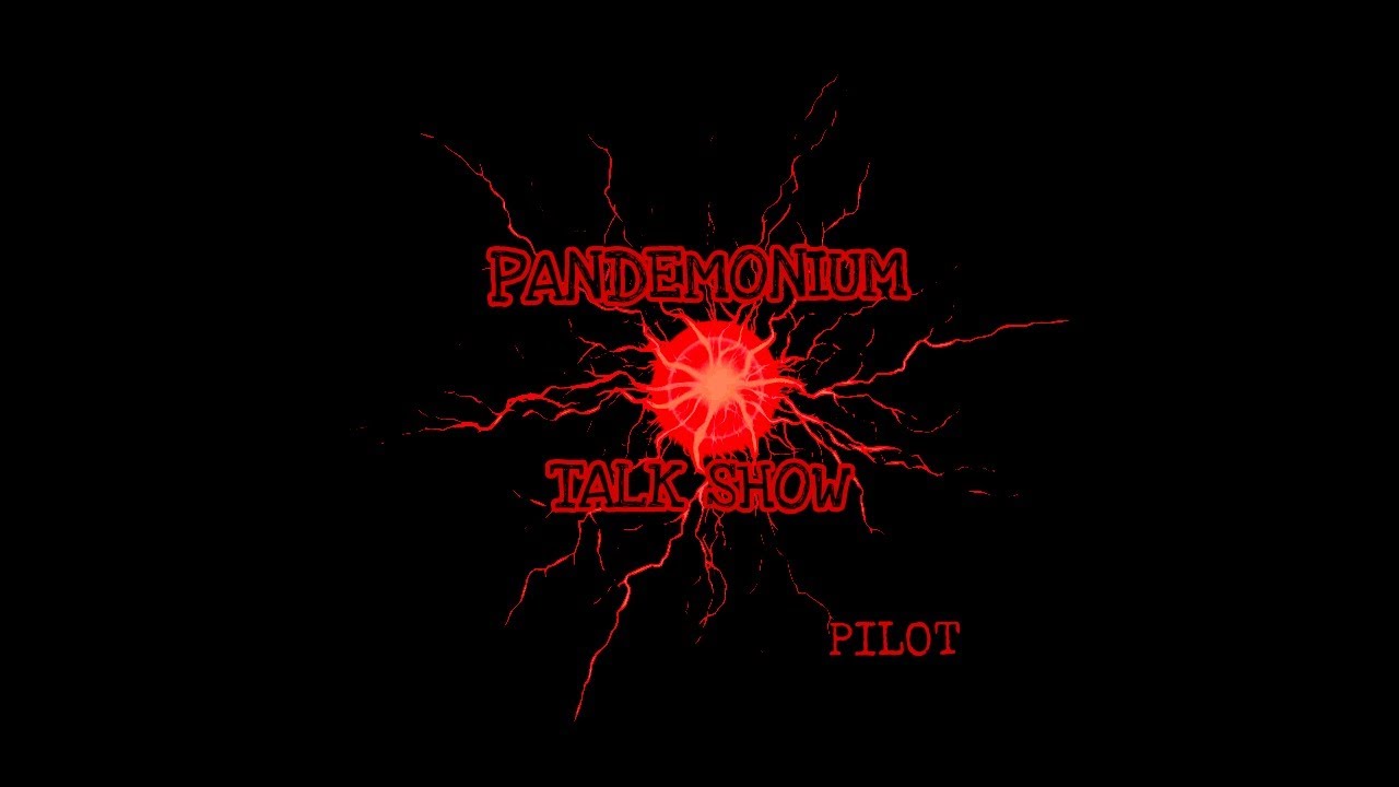 The Pandemonium Talk Show: Pilot Episode - YouTube