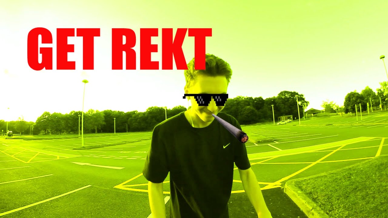 MLG GET REKT FAM - YouTube