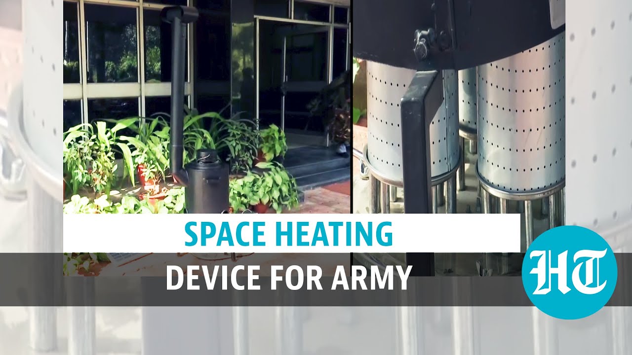 Watch: DRDO’s ‘Bukhari’ heater to help Indian Army battle extreme cold ...