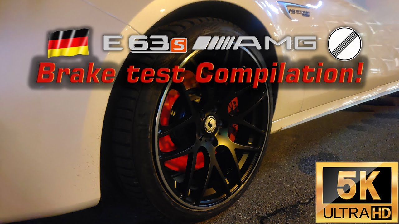 GLOWING HOT! - AMG E63S - Brake test Compilation @ German Autobahn ...