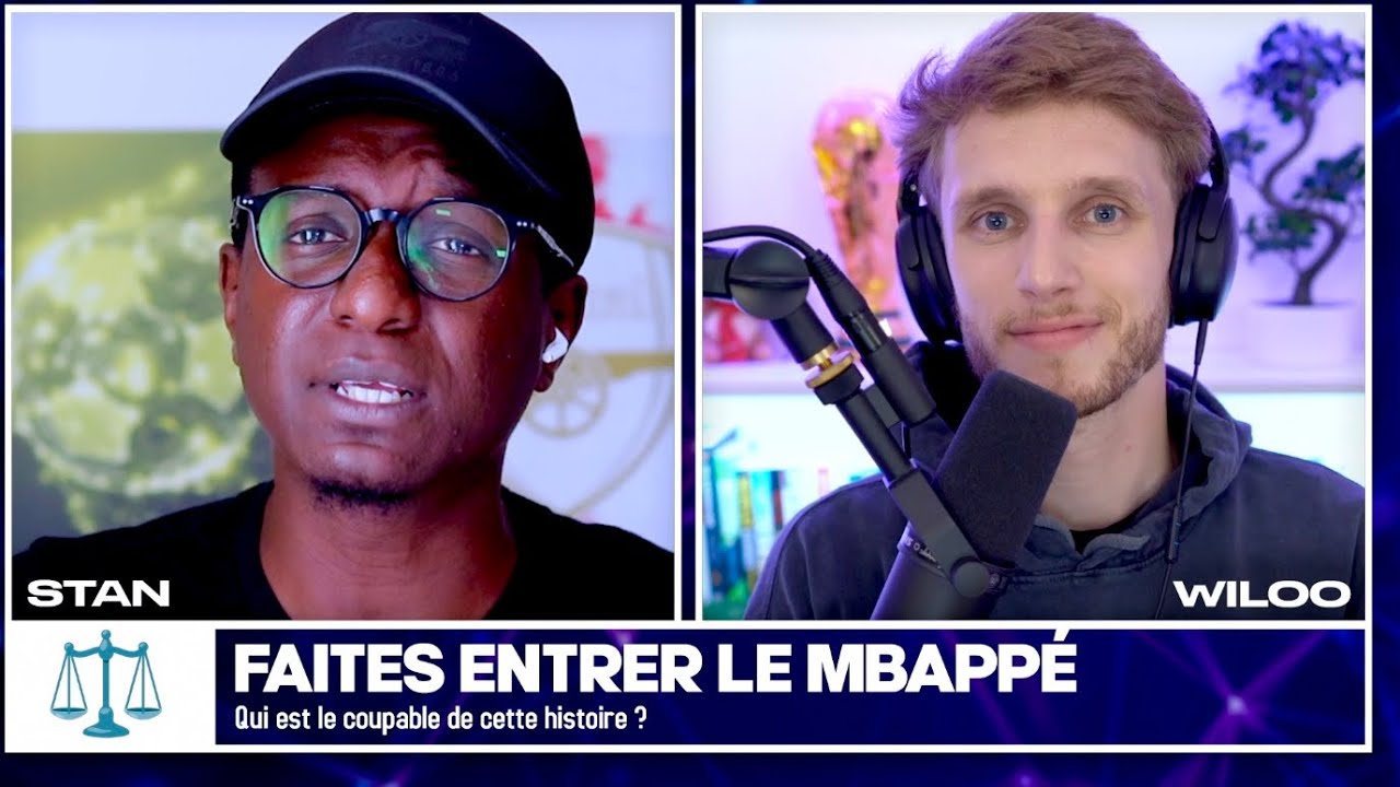 LE PROCÈS AVEC @Wiloo - PARIS SAINT GERMAIN VS KYLIAN MBAPPÉ - YouTube