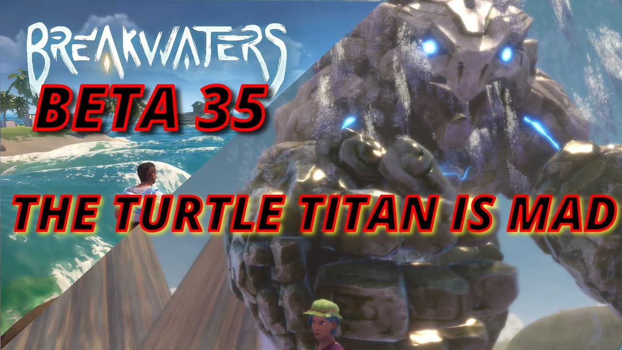 THE MAD TURTLE TITAN UP CLOSE AND PERSONAL | Breakwaters (Beta) | #35 ...