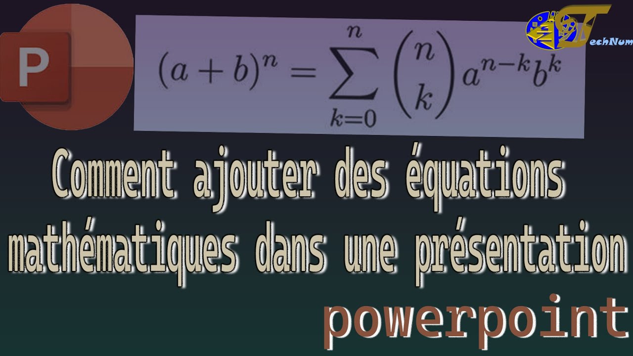 Comment insérer une équation mathématique dans une présentation ...