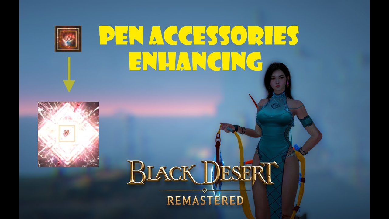 Black Desert [BDO] Accessory Enhancing to PEN ( SEA / INA ) - YouTube