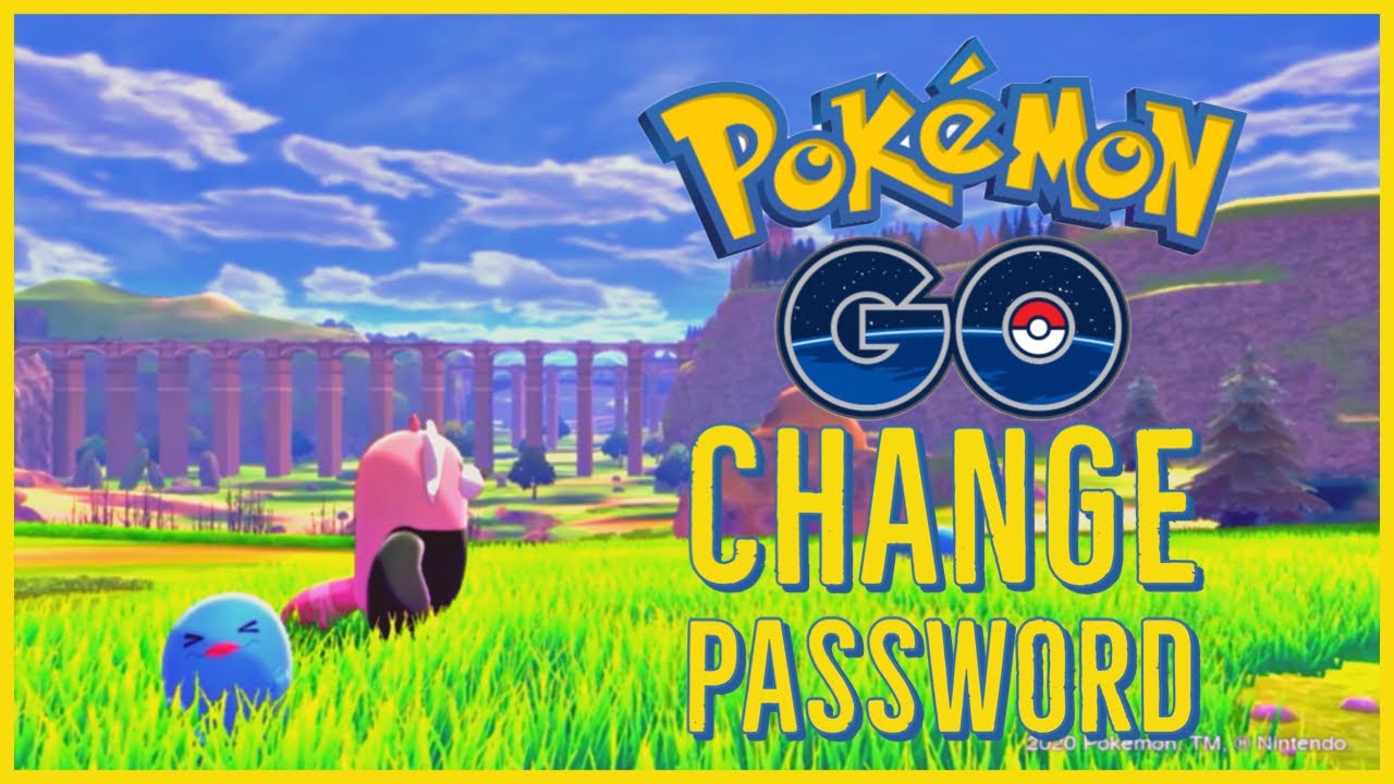 How to Change Your Pokémon Go Password: A Step-by-Step Guide 2023 - YouTube