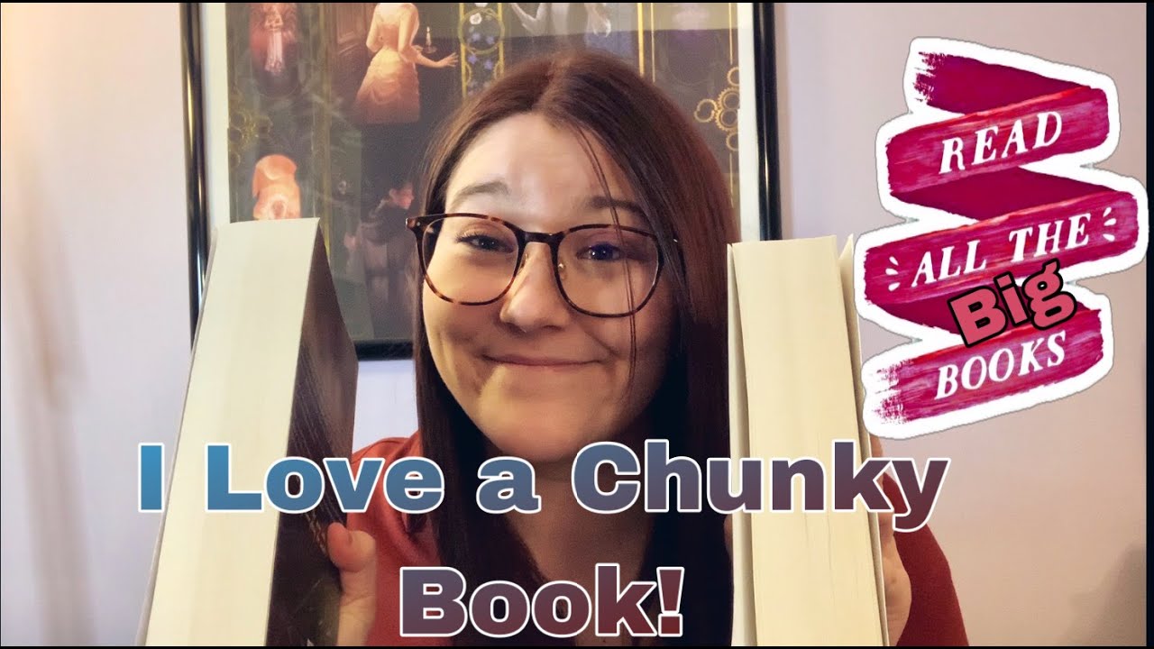 Chunky Books | 450+ pg Books That Are Worth It - YouTube