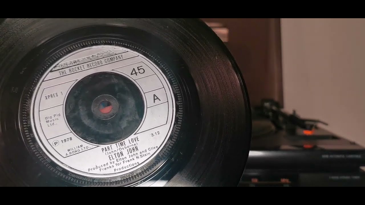 Part Time Love ~ Elton John ~ 1978 45rpm Rocket Record Single ~ 1980s ...