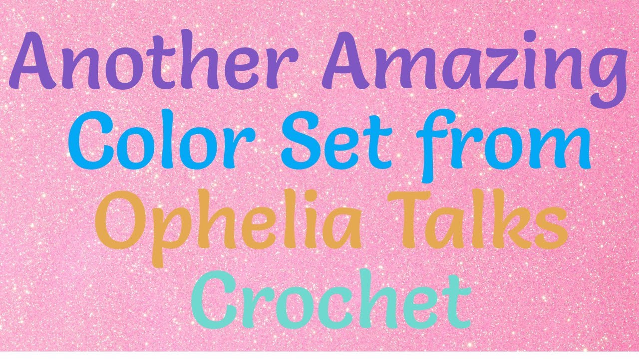 You have to see this Color Pack from Ophelia Talks - YouTube