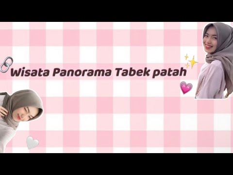 𝗪𝗜𝗦𝗔𝗧𝗔 𝗣𝗔𝗡𝗢𝗥𝗔𝗠𝗔 𝗧𝗔𝗕𝗘𝗞 𝗣𝗔𝗧𝗔𝗛 || 𝗞𝗢𝗠𝗨𝗡𝗜𝗞𝗔𝗦𝗜 𝗣𝗔𝗥𝗜𝗪𝗜𝗦𝗔𝗧𝗔 ♡ - YouTube