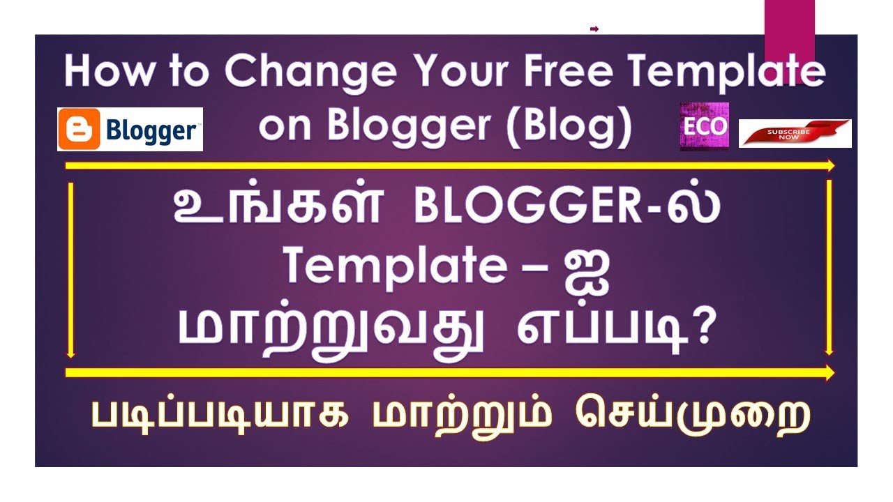 How to Change Your Free Template on Blogger (Blog)|Blogger in Tamil ...