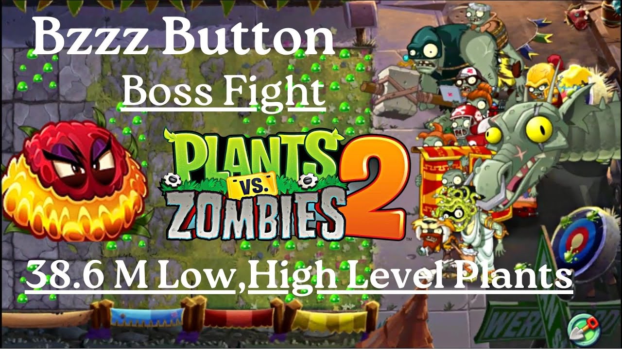 Bzzz Button Boss Fight Arena. Plants vs Zombies 2 | New Arena | 38.6 M ...