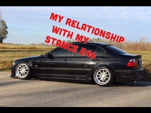 5 THINGS I LOVE/HATE ABOUT MY STANCE E46!