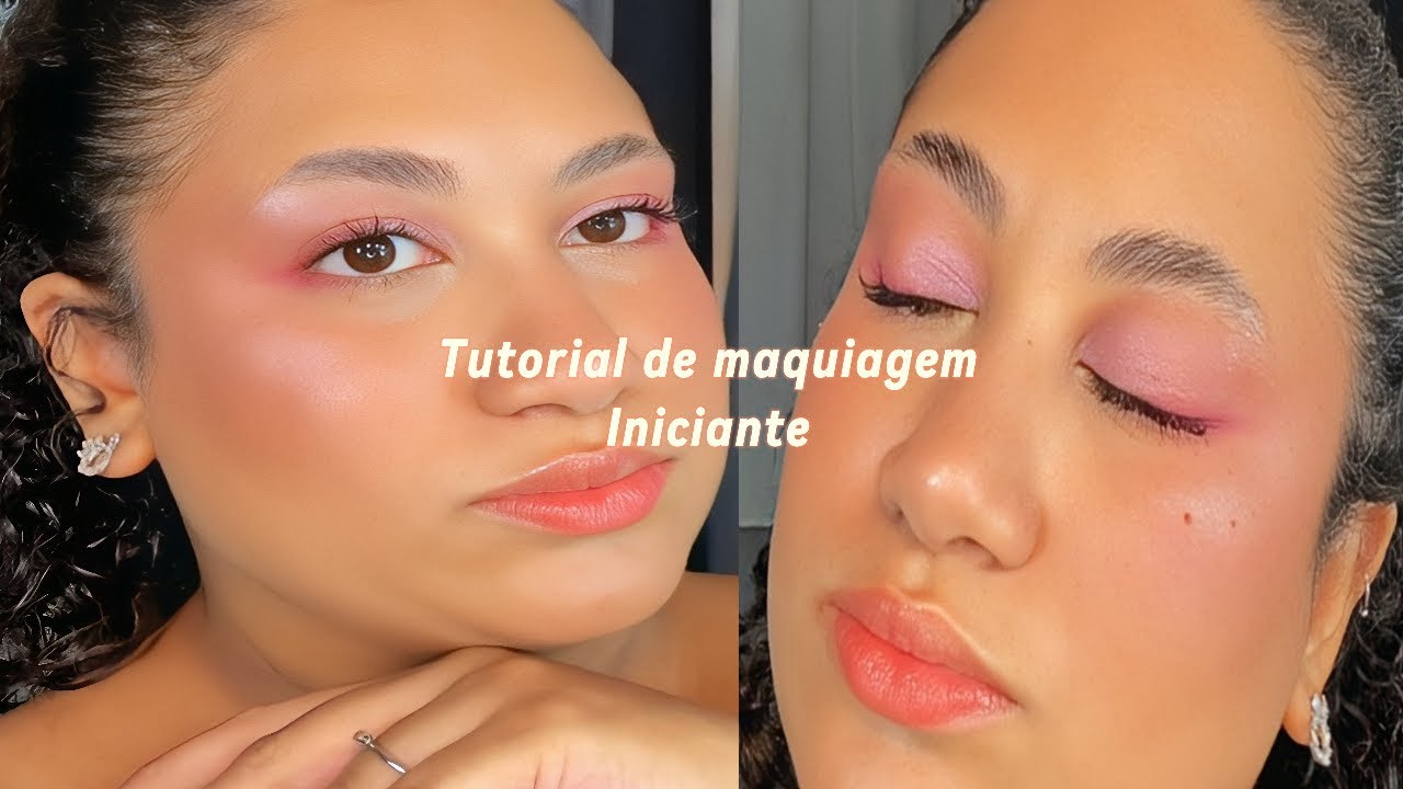 Tutorial fácil de maquiagem (iniciante) 💗 - YouTube