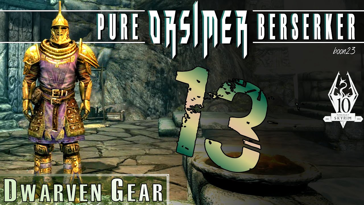 Pure ORSIMER Berserker (13) - DWARVEN GEAR - Skyrim AE Legendary ...