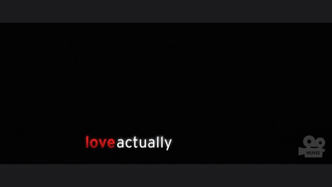 Love Actually (2003) - Title Drop - YouTube