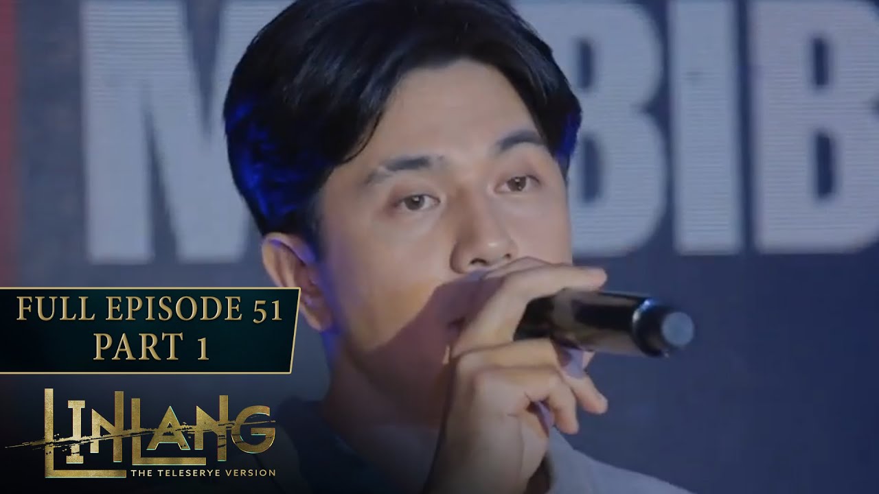 Linlang Full Episode 51 - Part 1/4 | English Subbed - YouTube