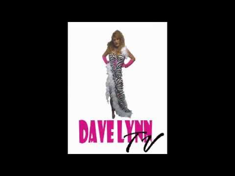 Dave Lynn TV....... LOVE ME - YouTube