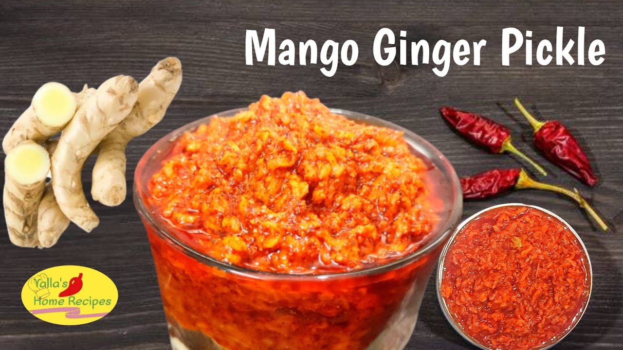 mamidi allam pachadi | mango ginger pickle | mango ginger achar | mango ...