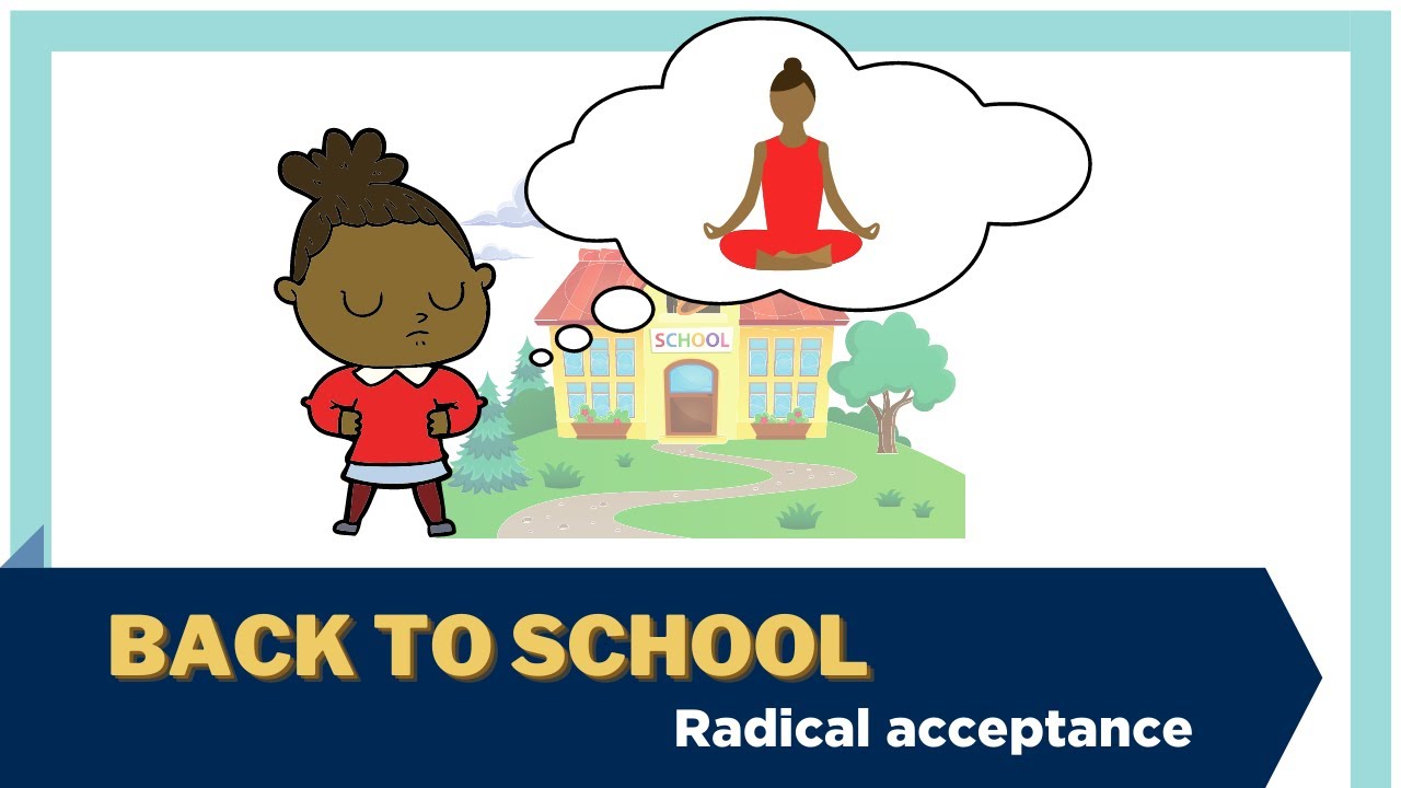 Radical acceptance - YouTube