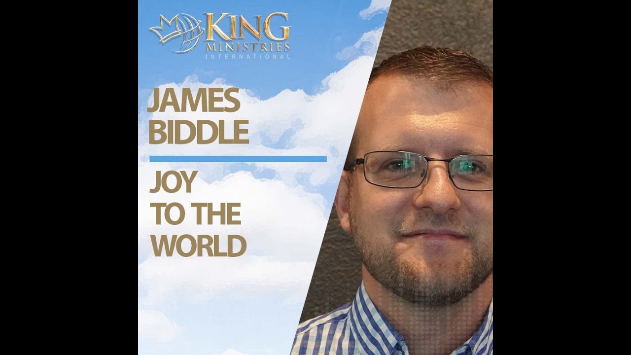 James Biddle | Joy to the World | The Evangelism Podcast - YouTube