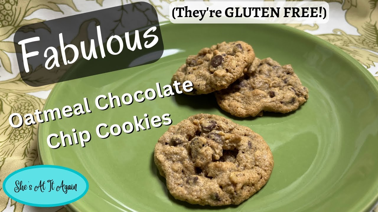Fabulous Oatmeal Chocolate Chip Cookies (Gluten Free!) - YouTube