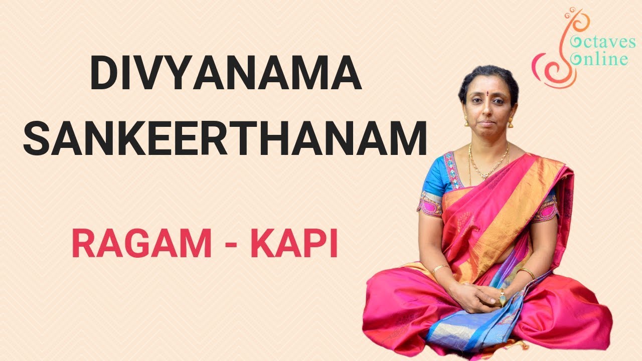 Sundara Dasharatha - Song - Kapi Ragam - Divyanama Sankeerthanam ...