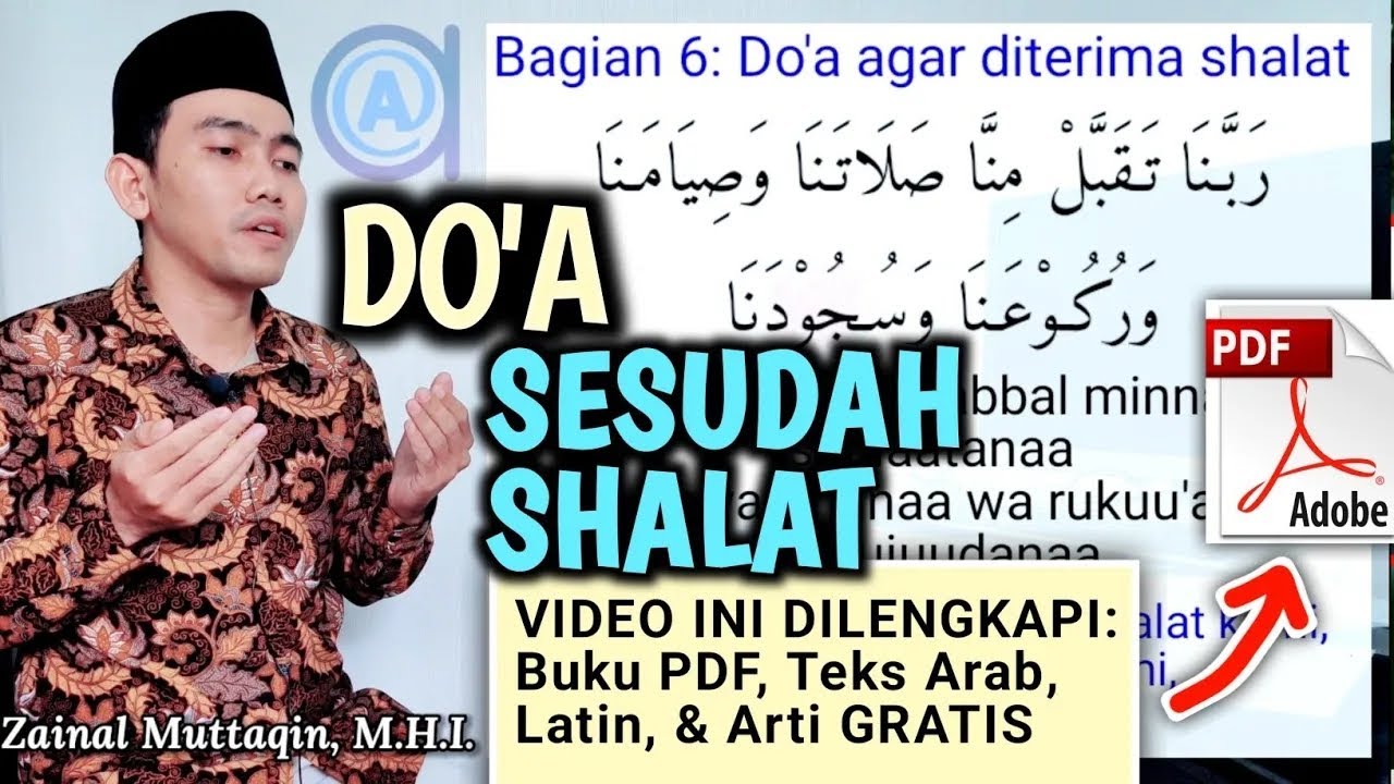 ♥️ DOA SINGKAT HABIS SHOLAT 3 MENIT LANGSUNG BISA teks arab latin arti ...