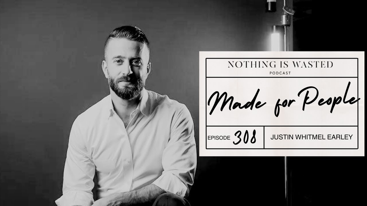 Made for People: Why We Drift into Loneliness with Justin Whitmel Earley