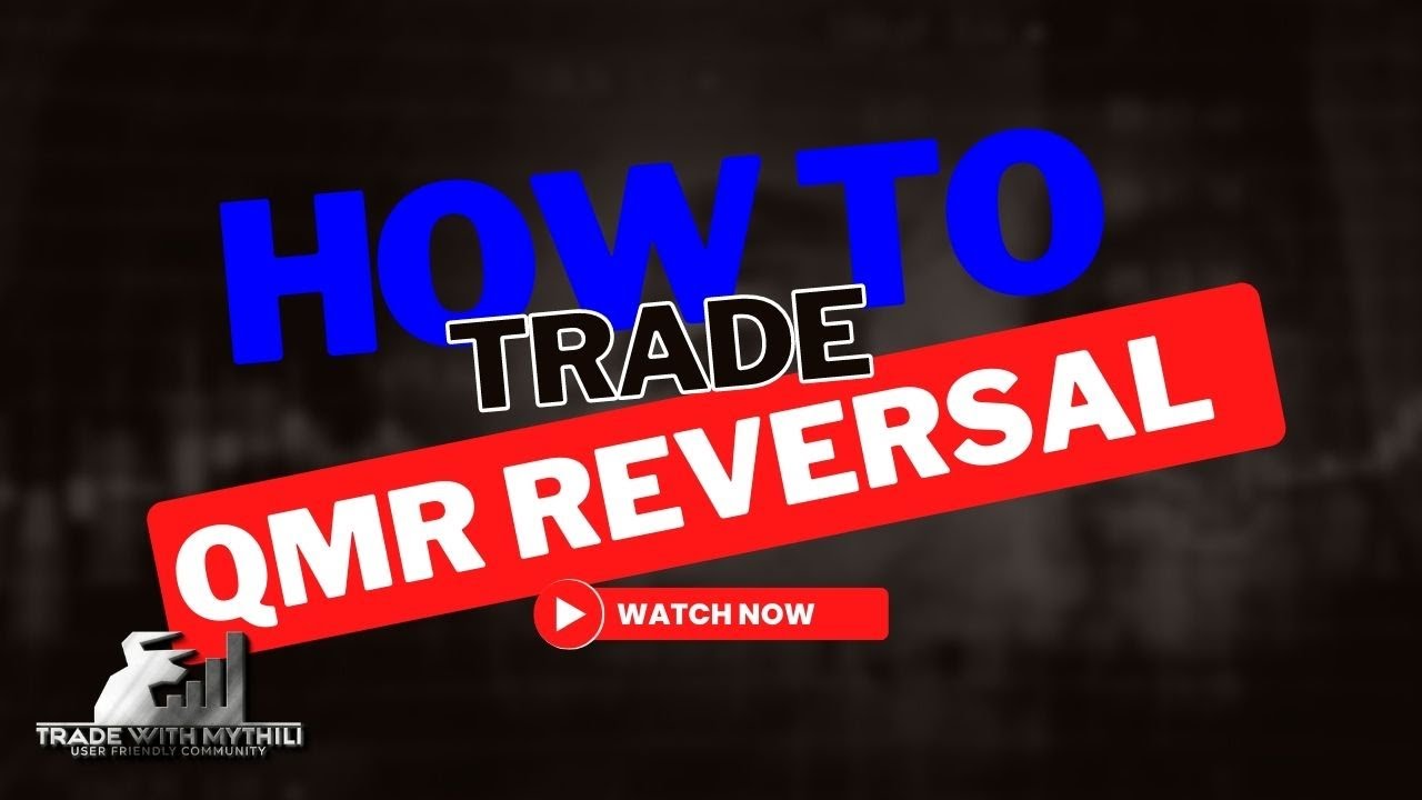HOW TO TRADE QMR REVERSAL PATTERN - YouTube