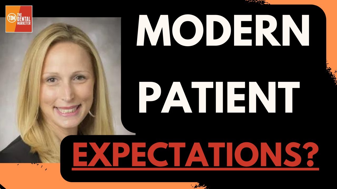 Meeting Modern Patient Expectations in Your Practice | Jennifer Stoll ...
