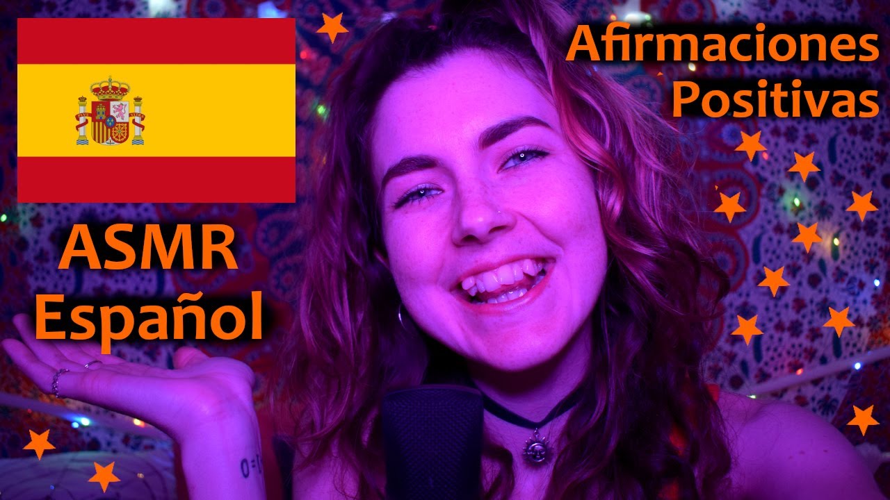 ASMR Español: English Girl Tries Spanish ASMR - Afirmaciones Positivas ...