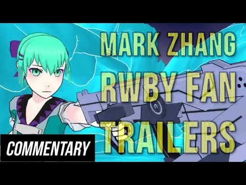 [Blind Commentary] Mark Zhang Fanmade RWBY Trailers - Charcoal, Silver ...