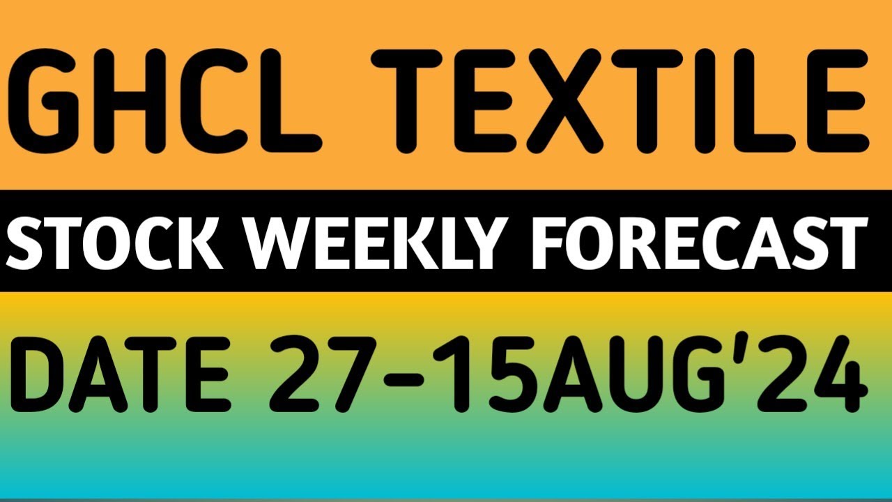 GHCL TEXTILES STOCK LATEST NEWS UPDATES 27JUL'24/GHCL TEXTILES SHARE ...
