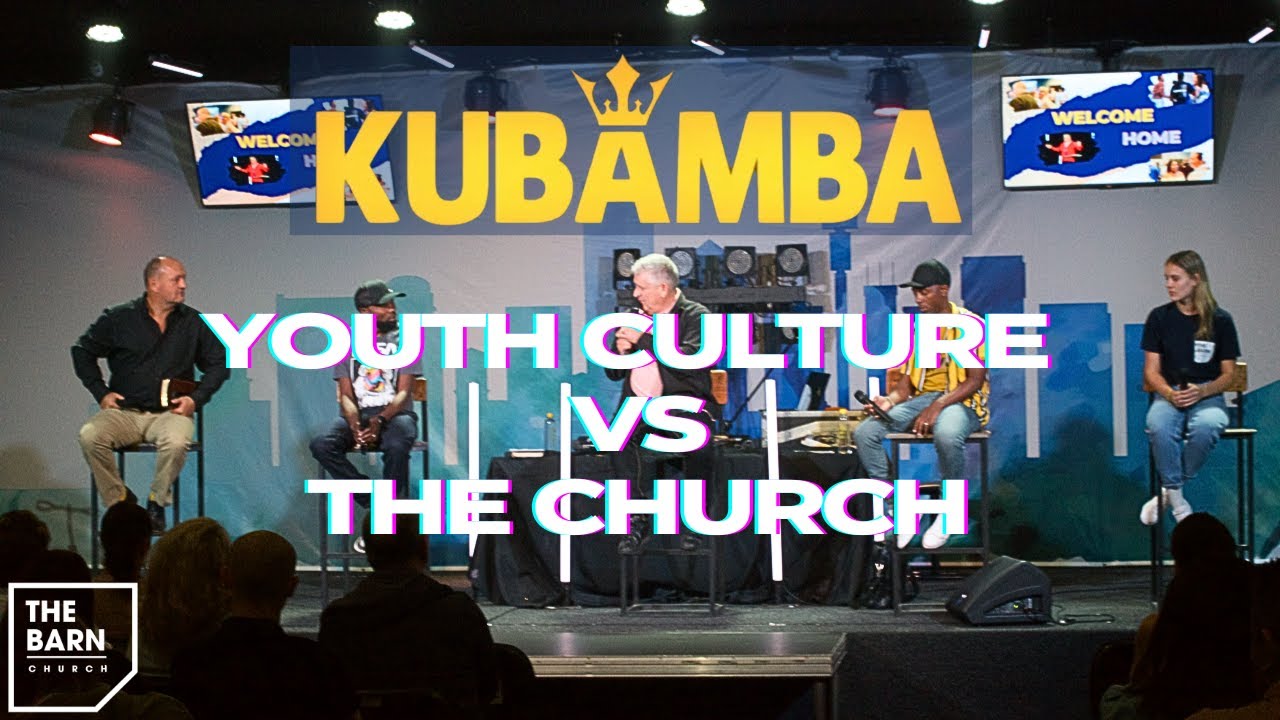 The Clash Between Youth Culture & Church | Kubamba #thebarnchurch # ...