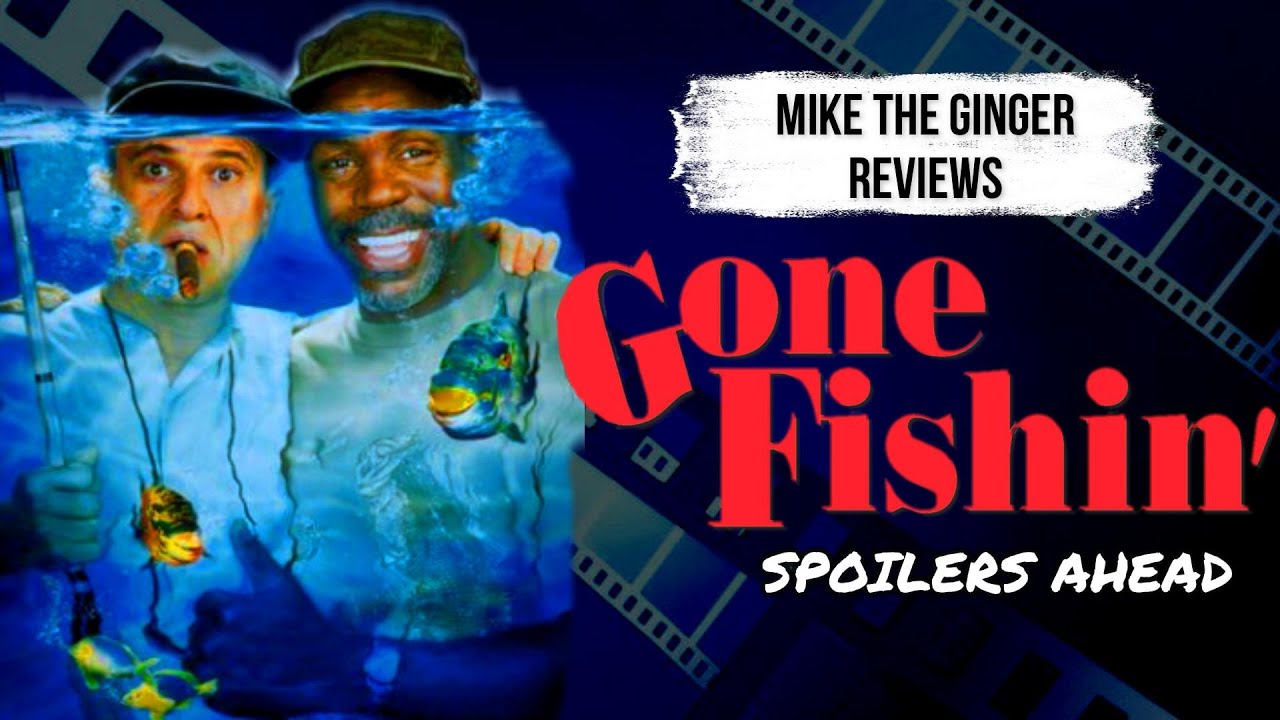 Gone Fishin' (1997) Review - YouTube