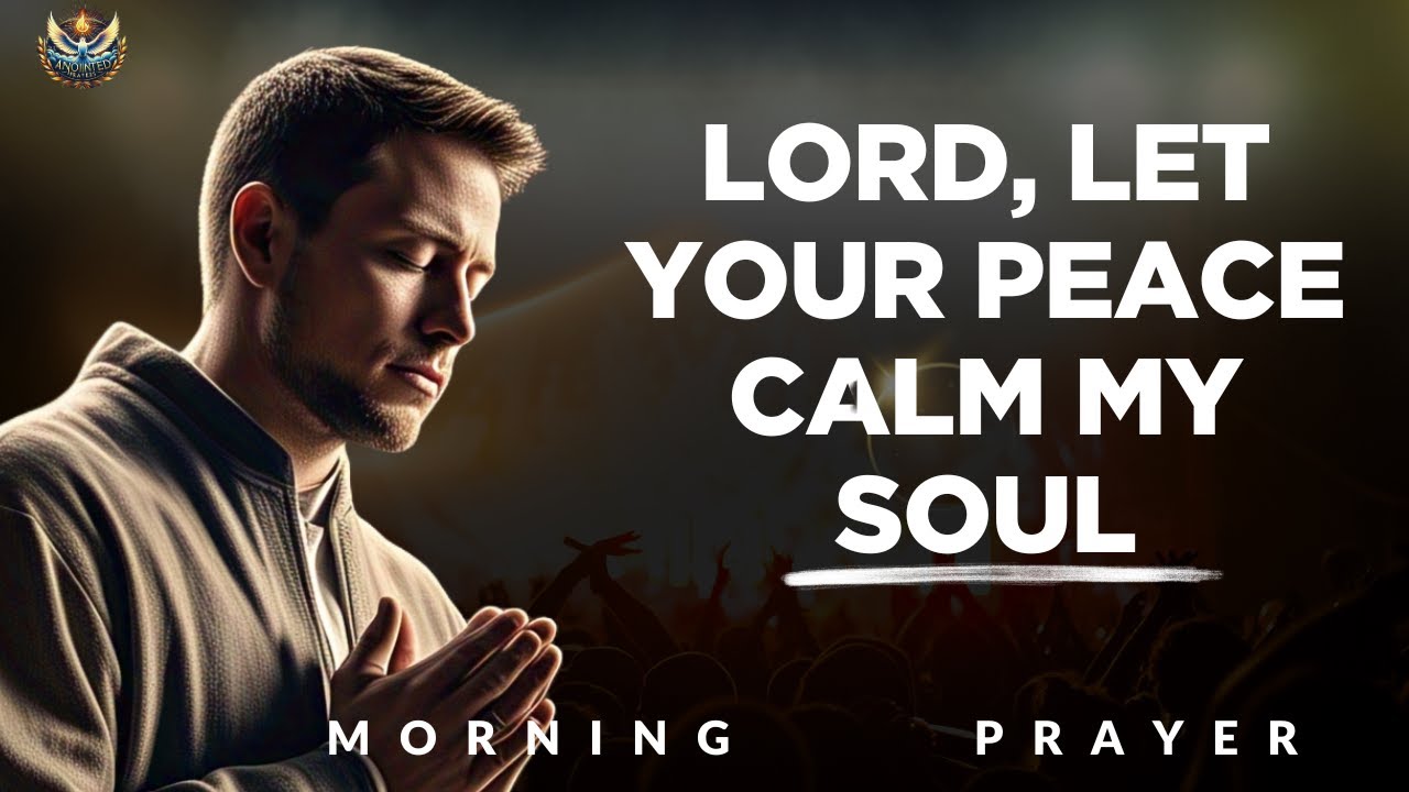 Powerful Bible Prayers to Calm a Restless Heart and Find God’s Peace ...